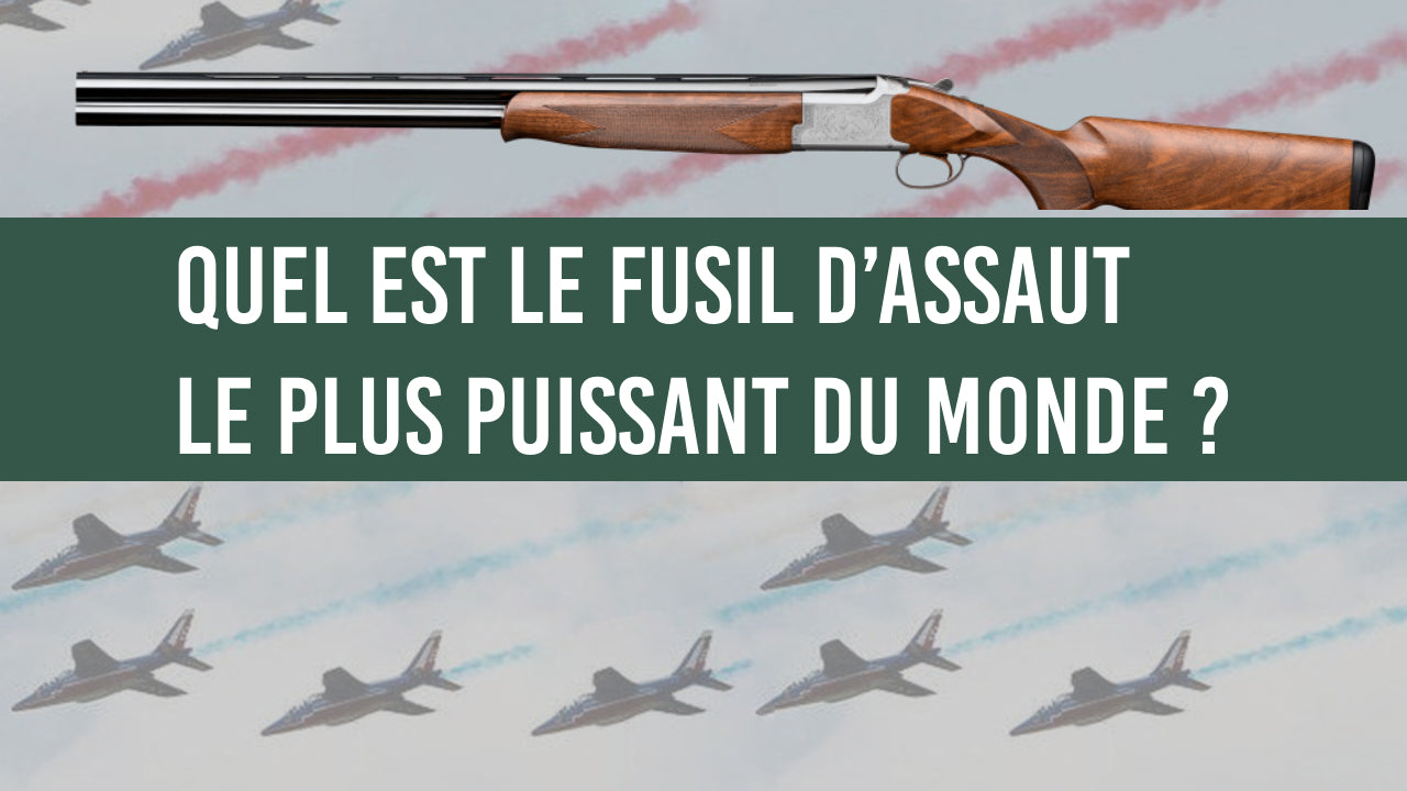 Quel est le fusil d’assaut le plus puissant du monde ? | Surplus militaire